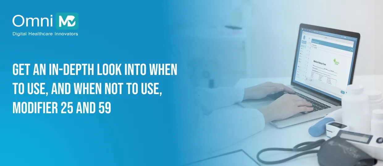 Modifier 25 Vs 59 Fix The Most Common Billing Errors